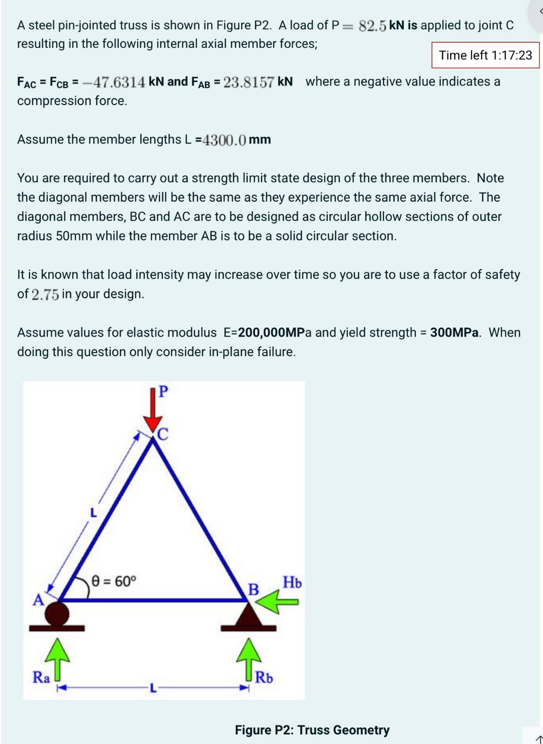 [Solved]: a) What value of the axial tension force in member