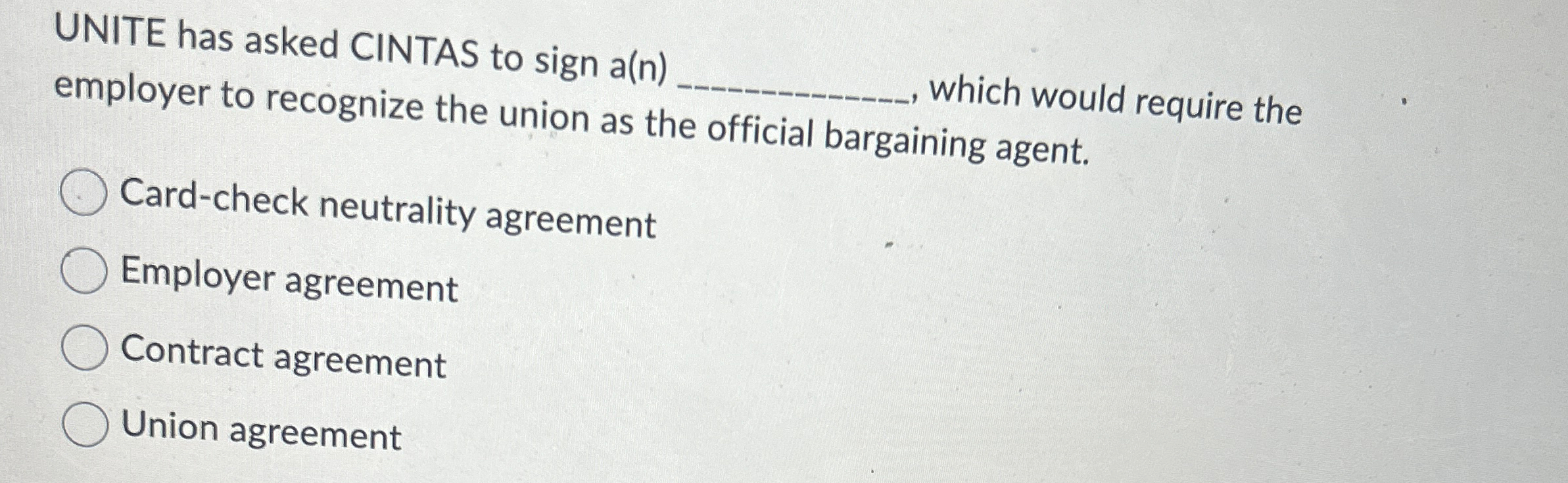 Solved UNITE has asked CINTAS to sign a(n) . q, , ﻿which | Chegg.com