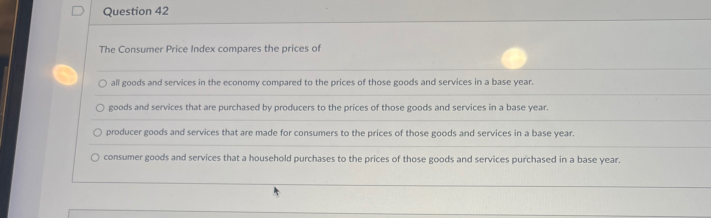 Solved Question 42The Consumer Price Index compares the | Chegg.com