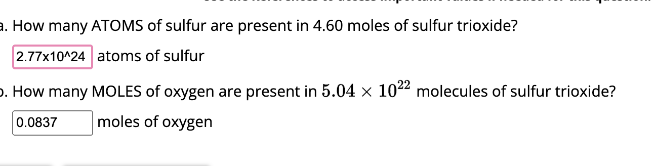 Solved How many ATOMS of ﻿sulfur are present in 4.60 ﻿moles | Chegg.com