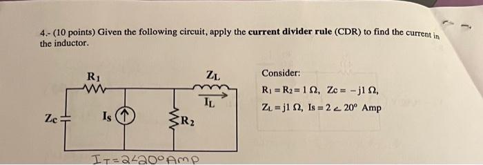 Solved 4.- (10 points) Given the following circuit, apply | Chegg.com