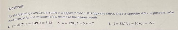 Solved Algebraic for the following exercises, assume α is | Chegg.com