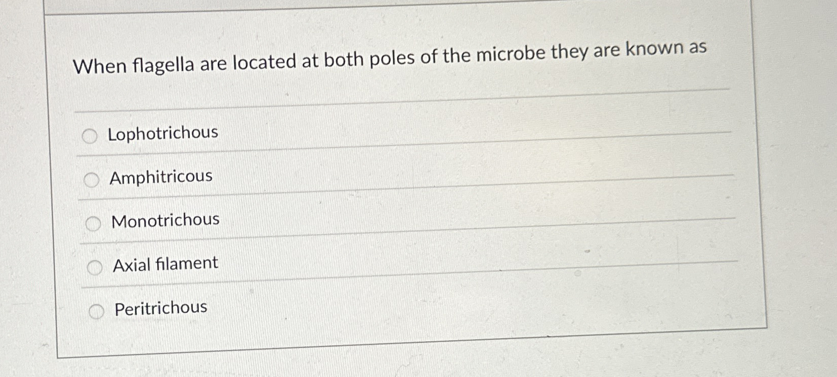 Solved When flagella are located at both poles of the | Chegg.com