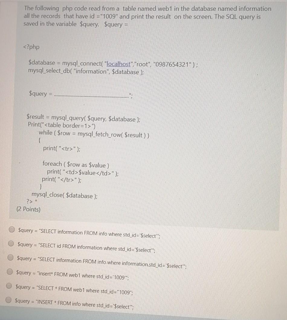 Solved The following php code read from a table named webin | Chegg.com