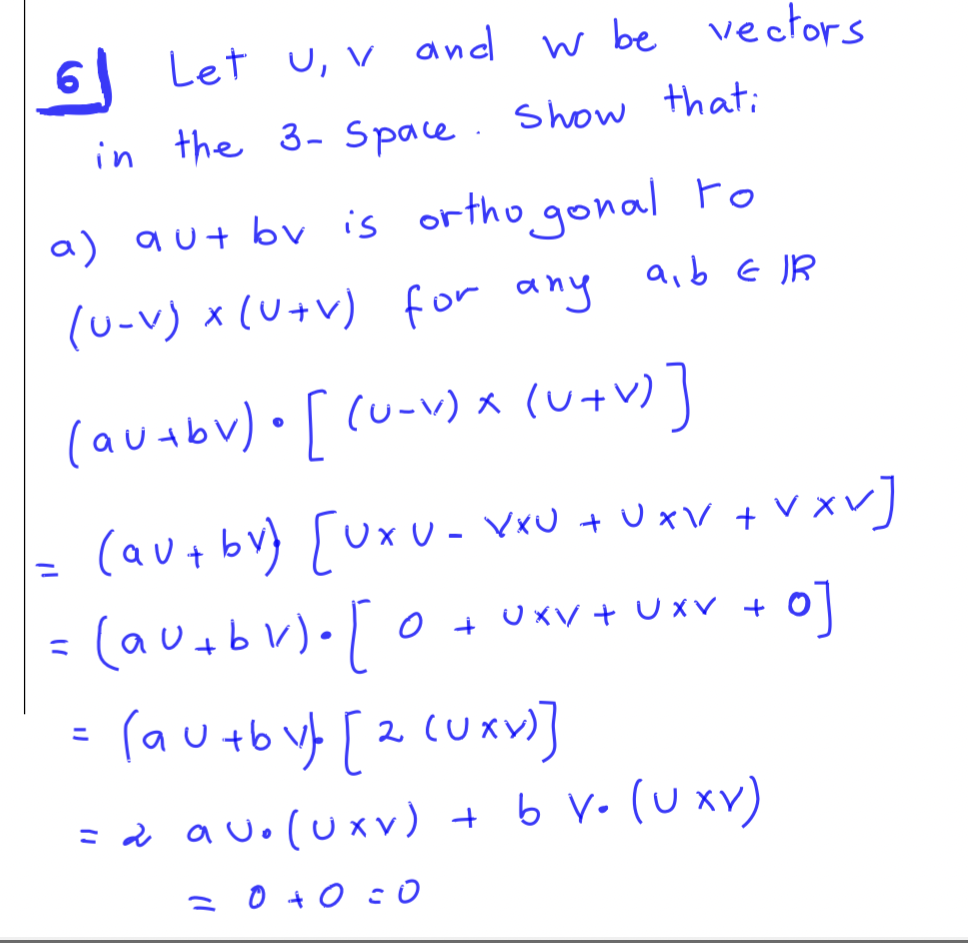 Solved Let U,v ﻿and w ﻿be vectorsin the 3-space. Show | Chegg.com