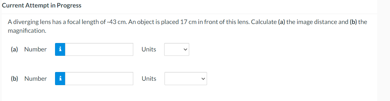 Solved Current Attempt in ProgressA diverging lens has a | Chegg.com
