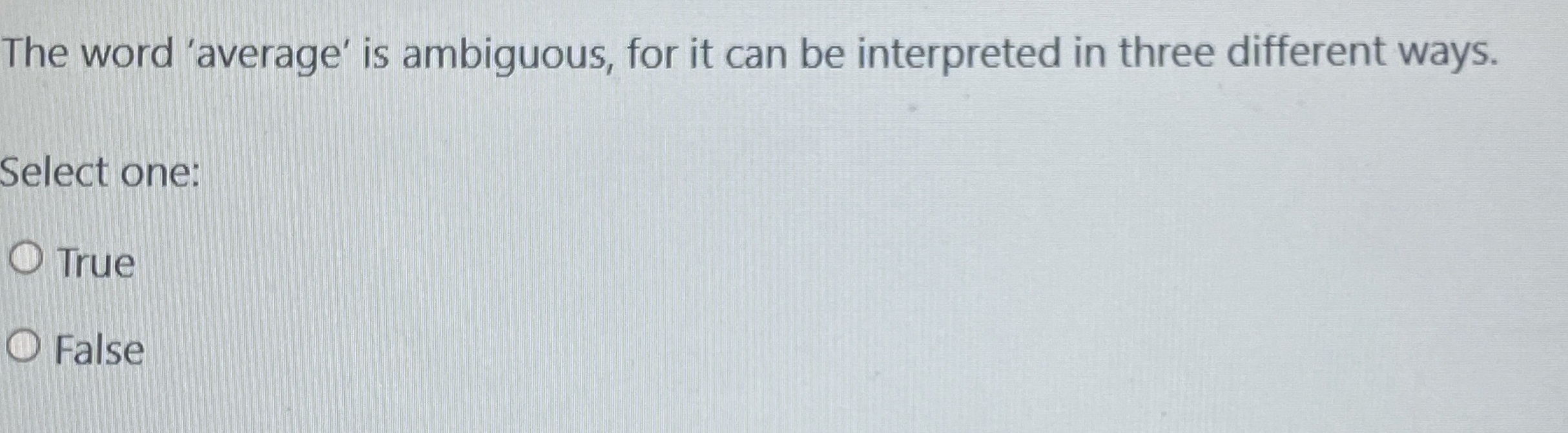Solved The word 'average' is ambiguous, for it can be | Chegg.com