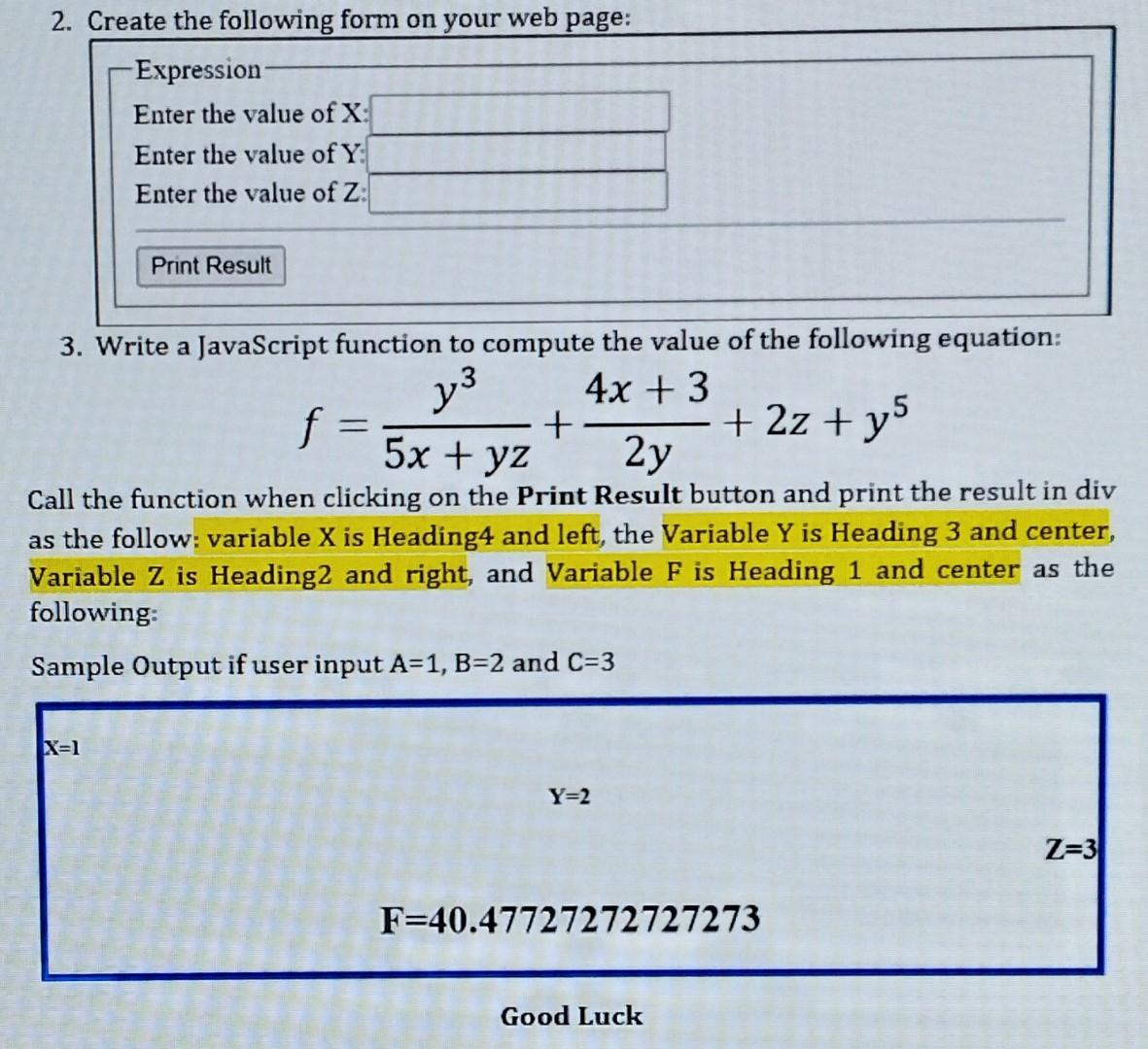 Solved 2. Create the following form on your web page: | Chegg.com