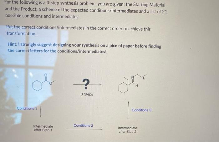 Solved For the following is a 3-step synthesis problem, you | Chegg.com