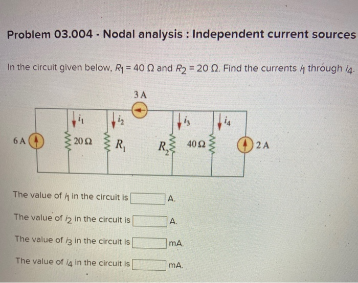 Solved Problem 03.004 - Nodal analysis : Independent current | Chegg.com