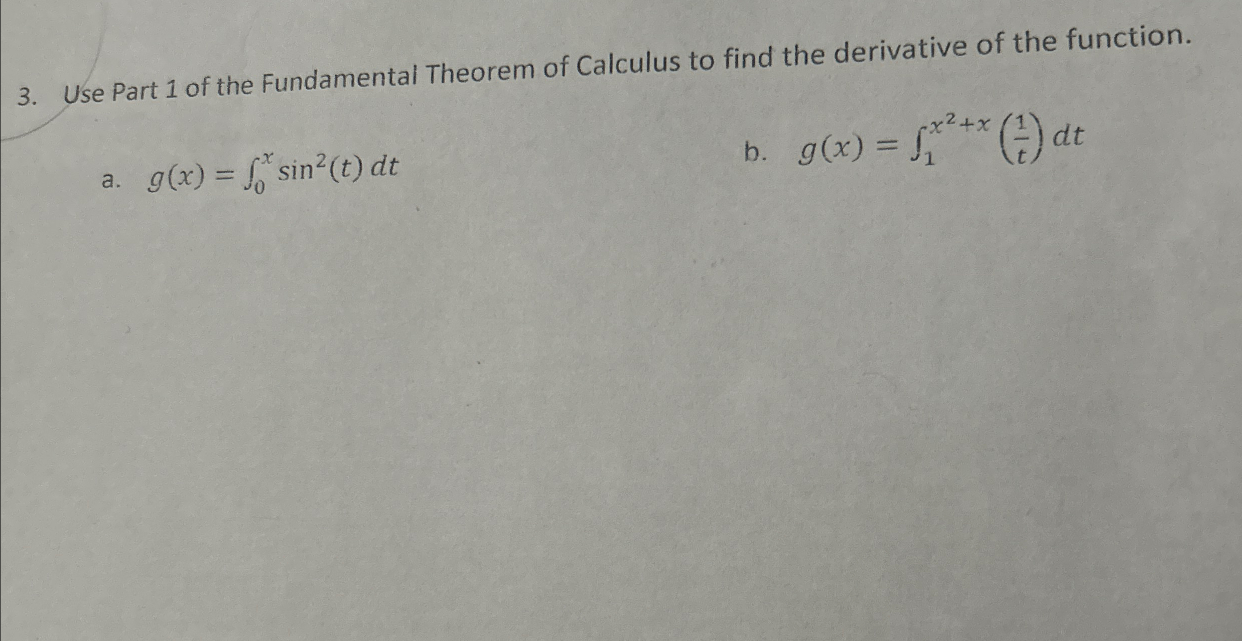 Solved 2. ﻿Take the derivative of the indefinite integral | Chegg.com