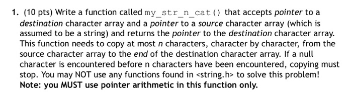 Solved 1 10 Pts Write A Function Called Mystrncat 