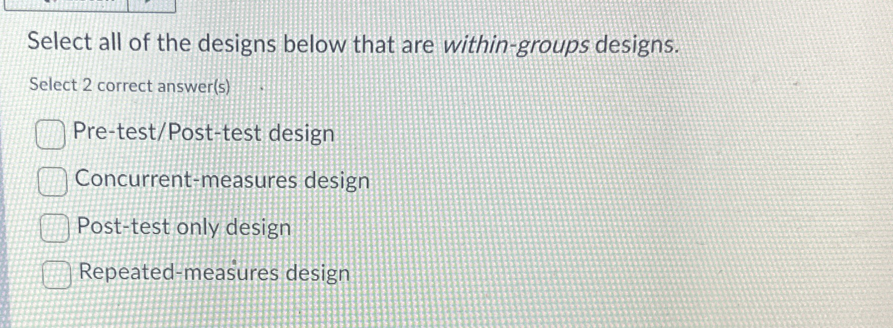 Solved Select all of the designs below that are | Chegg.com