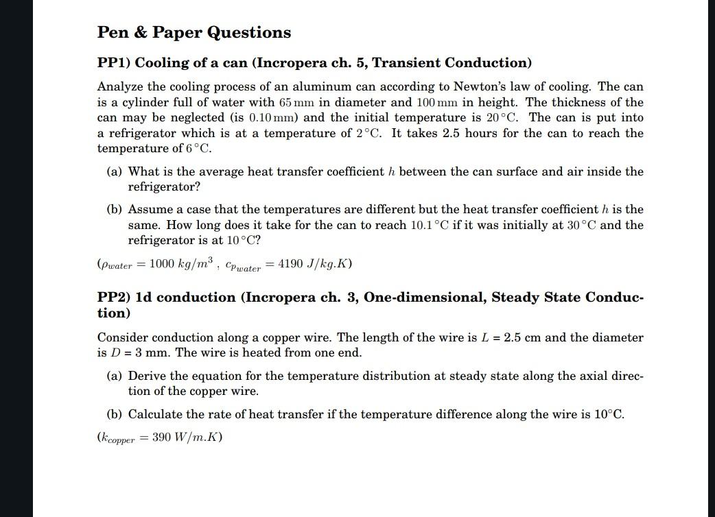 Solved Pen \& Paper Questions PP1) Cooling of a can | Chegg.com