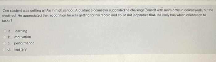 Solved One student was getting all A's in high school. A | Chegg.com