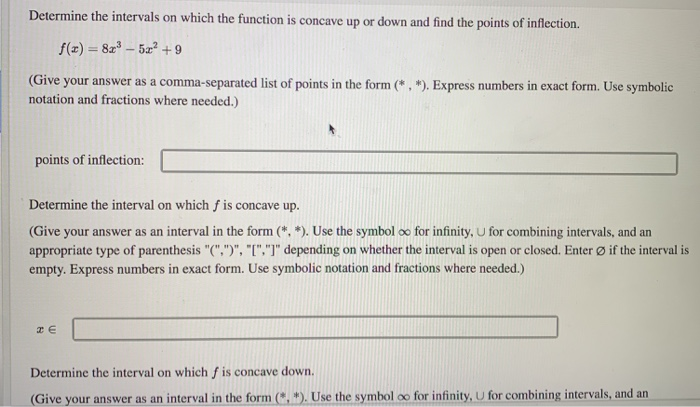 Solved Determine the intervals on which the function is | Chegg.com