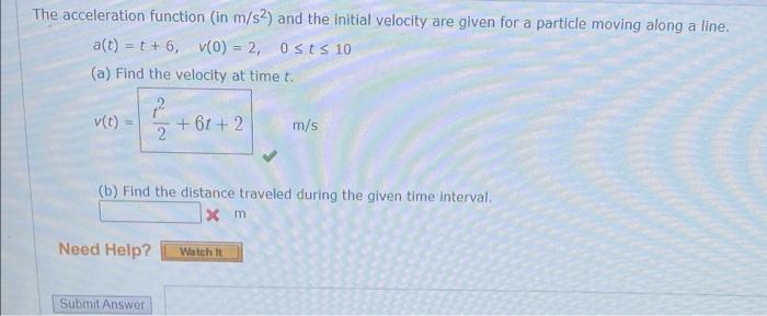 Solved The acceleration function (in m/s2) and the initial | Chegg.com