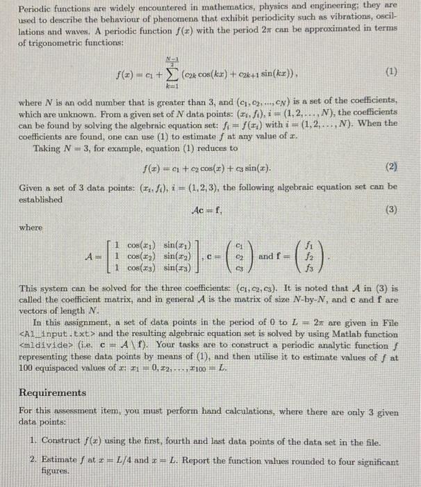 Solved Periodic functions are widely encountered in | Chegg.com