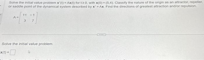 Solved Solve the initial value problem x′(t)=Ax(t) for t≥0, | Chegg.com