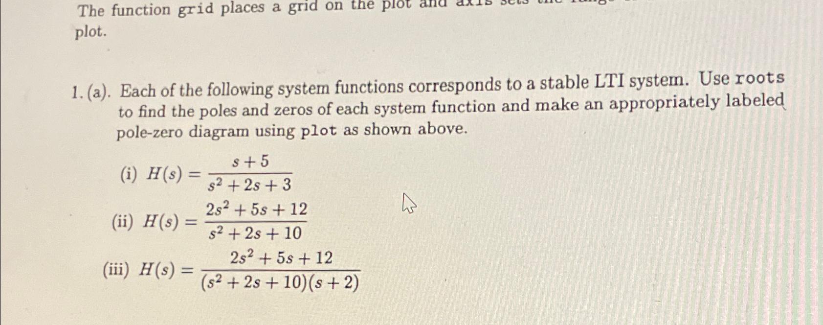 Solved The function grid places a grid on the plot plot.(a). | Chegg.com