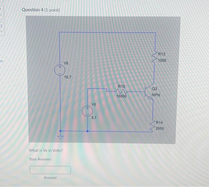 Solved Question 4 (1 point) | Chegg.com