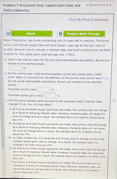 Solved • Question 9 of 12 Problem 7.10 (Current Yield, | Chegg.com