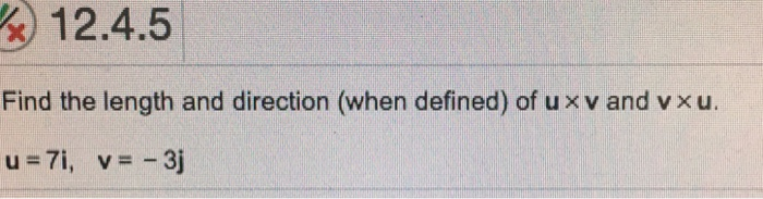 Solved Find the length and direction (when defined) of uxv | Chegg.com