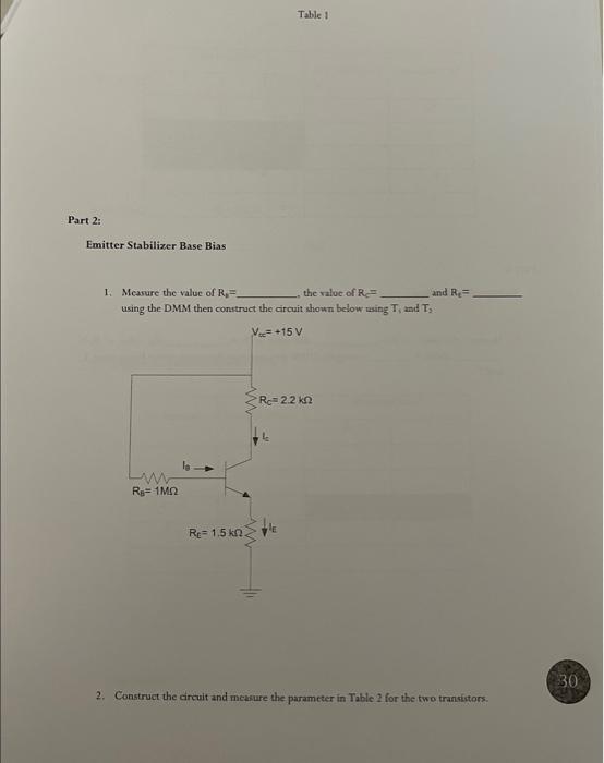 Solved Experiment 4: DC Biasing BJTs OBJECTIVE Construct and | Chegg.com
