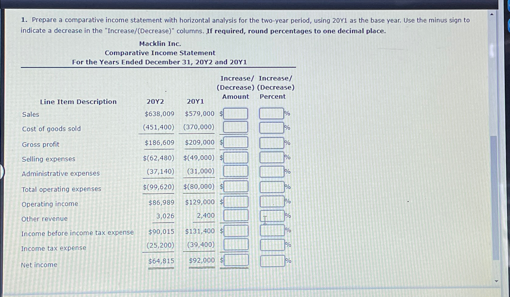 Solved Horizontal analysis of income statementFor 20Y2, | Chegg.com