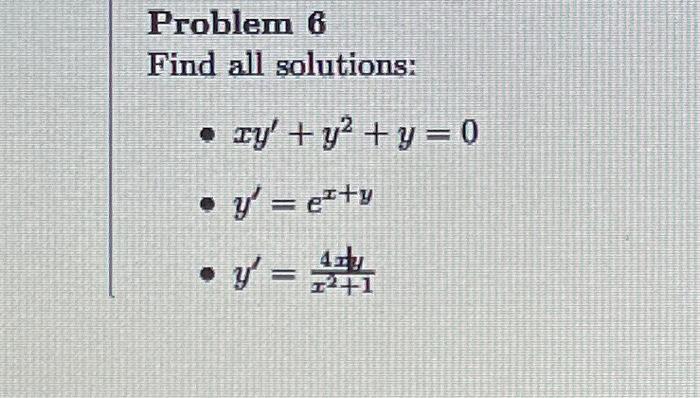 Solved Problem 6 Find all solutions: | Chegg.com