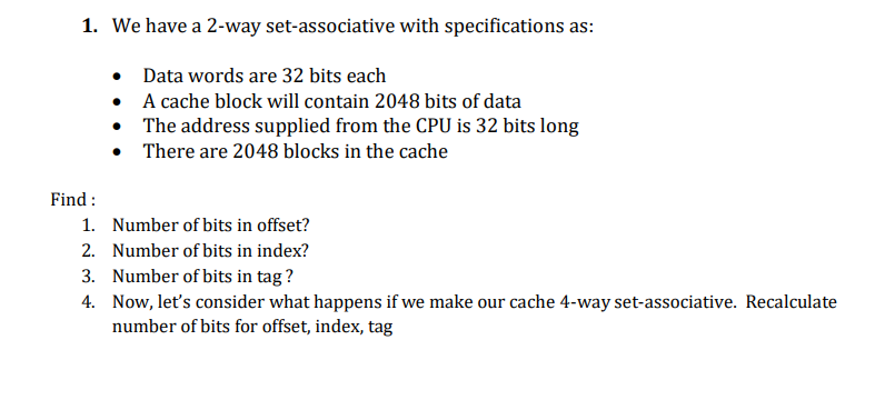 Solved 1. ﻿We have a 2-way set-associative with | Chegg.com