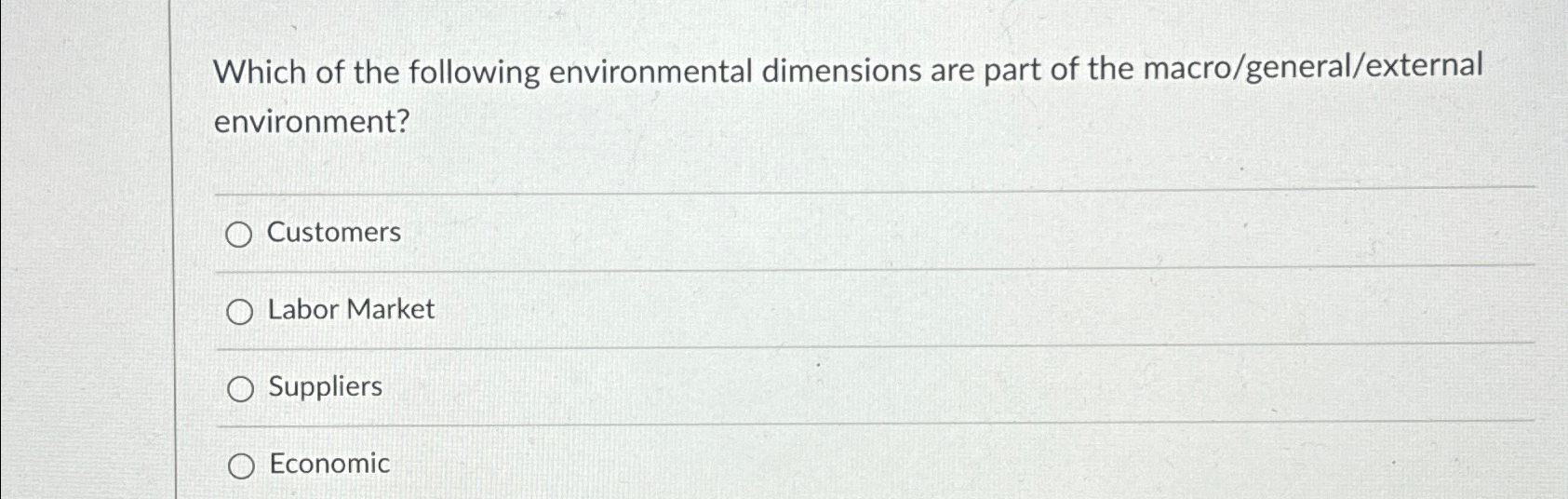 Solved Which of the following environmental dimensions are | Chegg.com