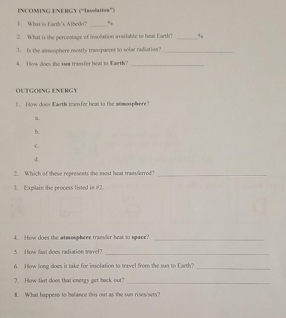 Solved INCOMING ENERGY (Insolation") 1. What is Earth's | Chegg.com