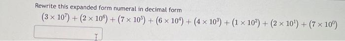 Solved Rewrite this expanded form numeral in decimal form | Chegg.com