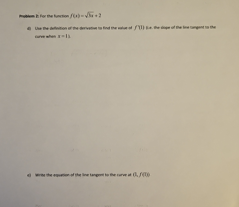 Solved Problem 2: For the function f(x)=3x2+2d) ﻿Use the | Chegg.com