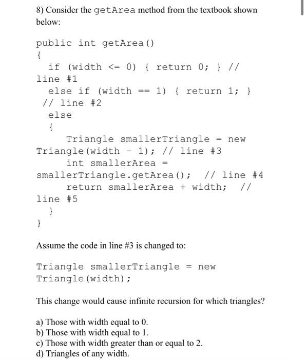 Solved 8) Consider the getArea method from the textbook | Chegg.com