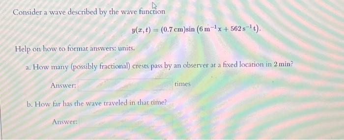 Solved Consider a wave described by the wave function | Chegg.com