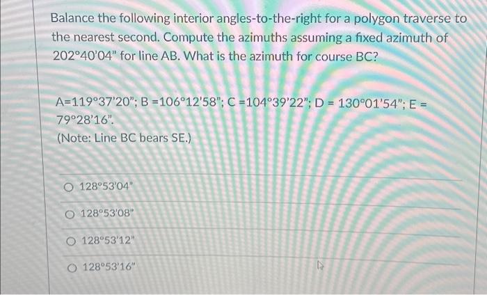 Solved Balance the following interior angles-to-the-right | Chegg.com
