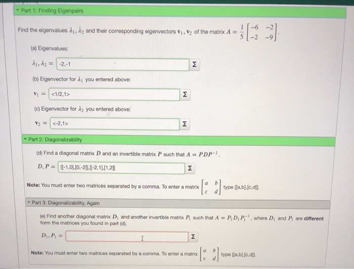 Solved Part 1: Finding Eigenpairs Find the eigenvalues i, ia | Chegg.com
