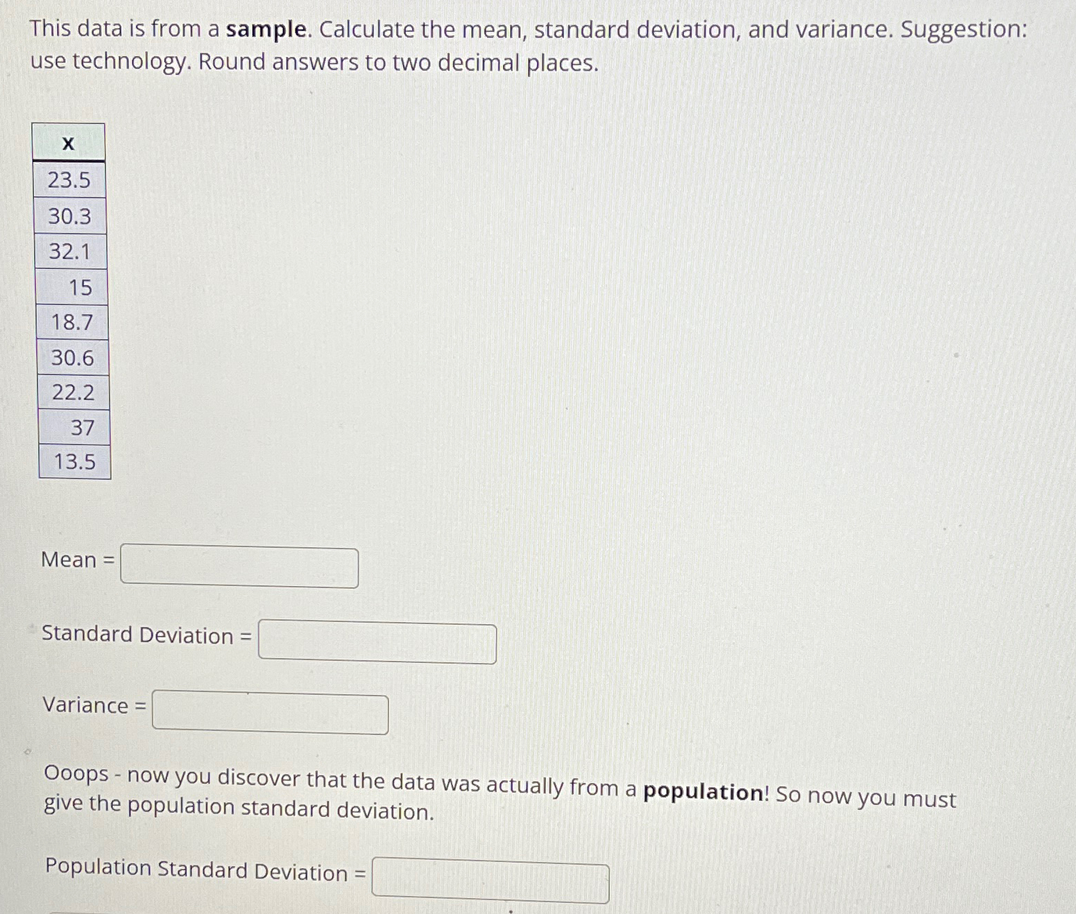 Solved This data is from a sample. Calculate the mean, | Chegg.com