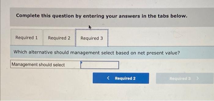 Solved Problem 11-6A (Algo) Net present value of alternate | Chegg.com