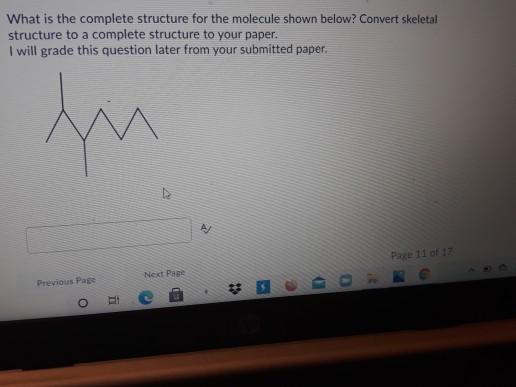 Solved What is the complete structure for the molecule shown | Chegg.com
