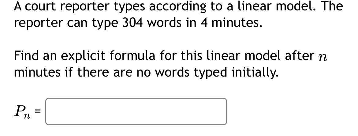 Solved A court reporter types according to a linear model. | Chegg.com