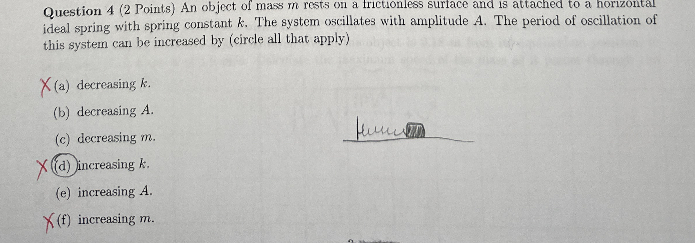 Solved Question 4 (2 ﻿Points) ﻿An object of mass m ﻿rests on | Chegg.com