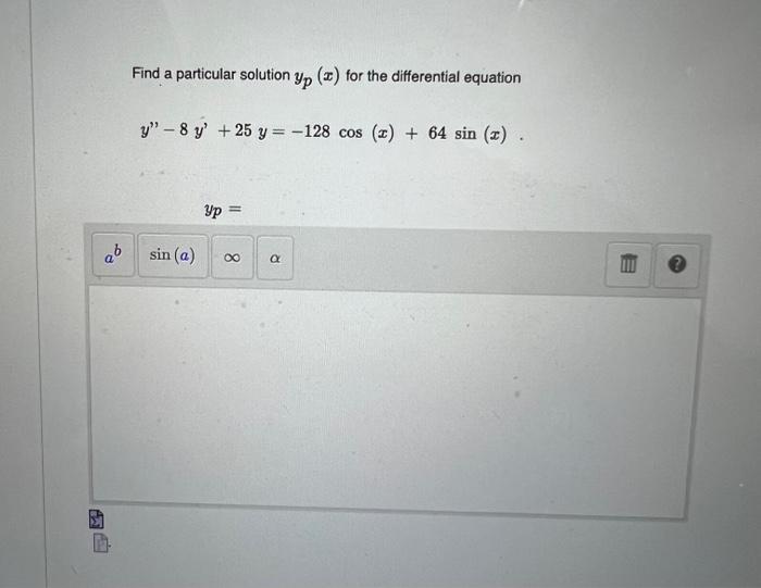 Solved Find a particular solution yp(x) for the differential | Chegg.com