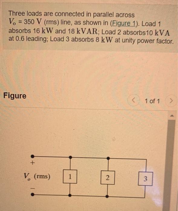 [Solved]: Identify if the power factor is leading, lagging,