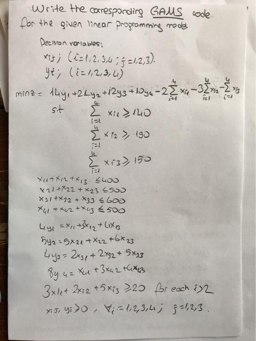 Write the corresponding GAMS code for the given | Chegg.com
