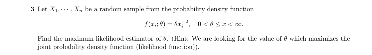 Solved 3 ﻿Let x1,cdots,xn ﻿be a random sample from the | Chegg.com