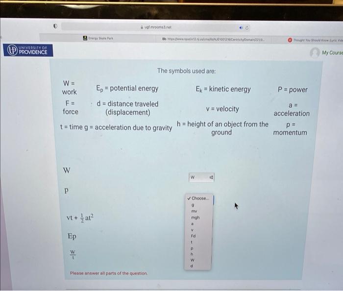 Solved The symbols used are: W P vt+21at2 Ep tW Piease | Chegg.com