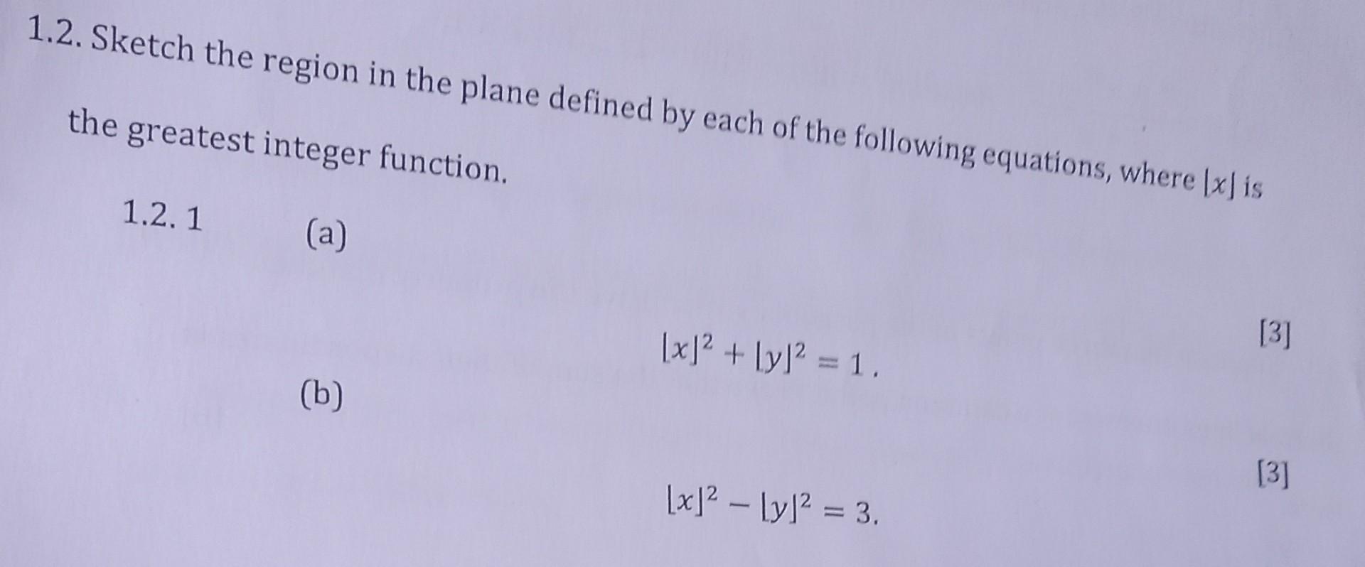 Solved 1.2. Sketch the region in the plane defined by each | Chegg.com